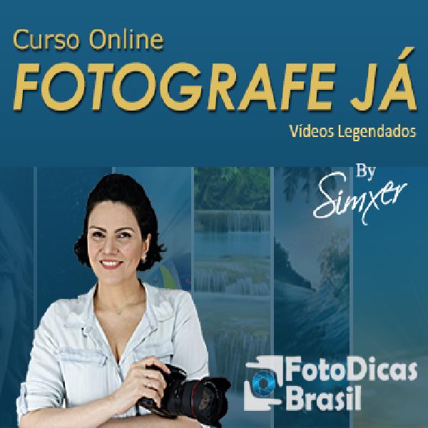 Curso online Fotografe Já - Foto Dicas Brasil Empreendimentos Digit...