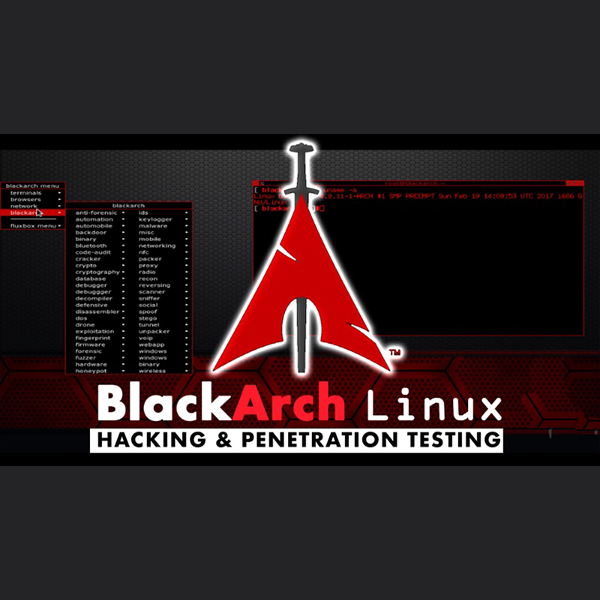 BlackArch Linux for Hacking and Penetration Testing