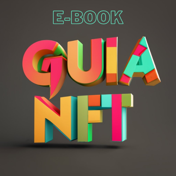 e-Book - Guia NFT - NFT Art Brasil | Hotmart