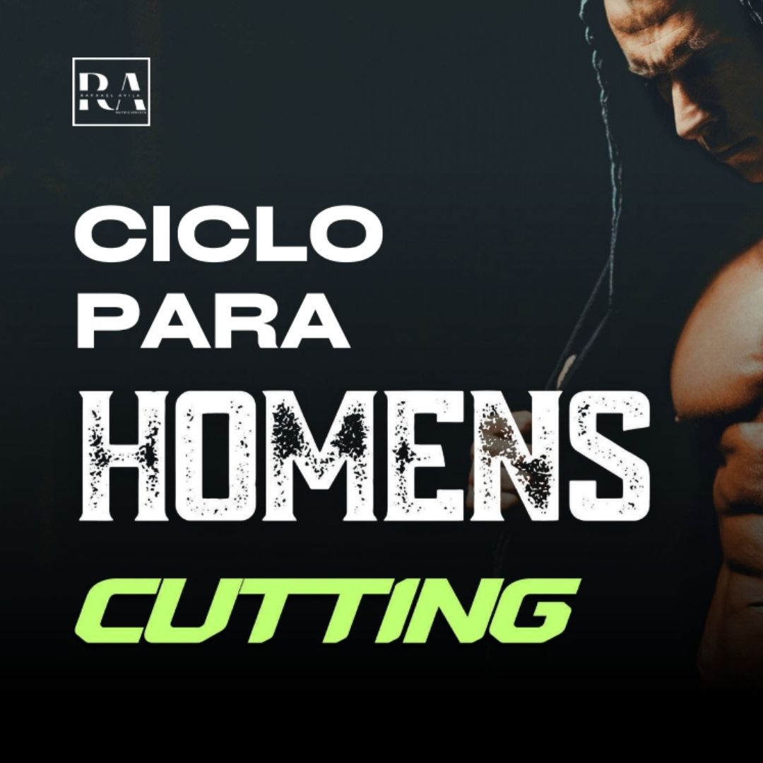 Ciclo para Homens Cutting - Raphael Ávila | Hotmart