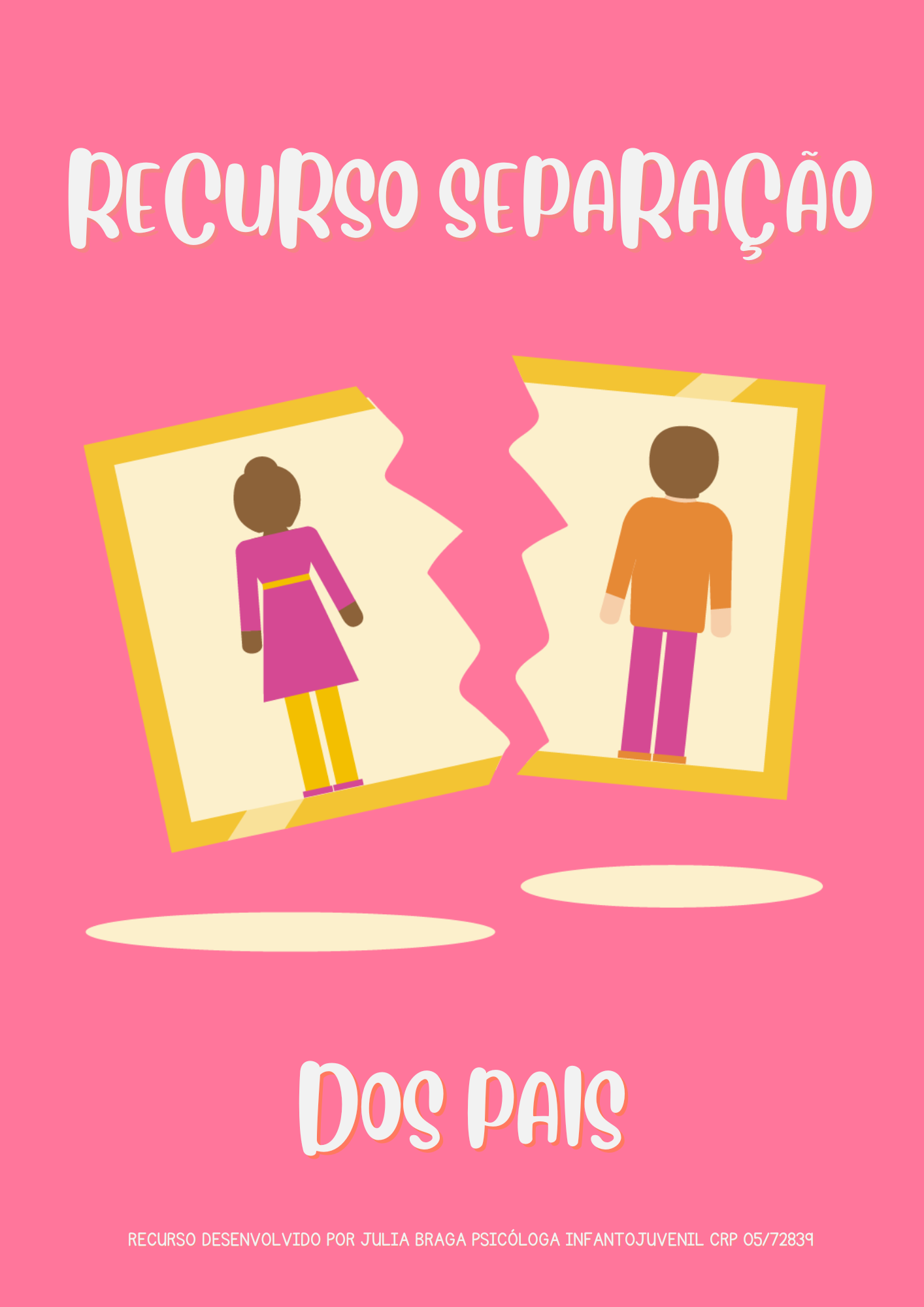 Recursos Separação De Pais Julia Braga Hotmart