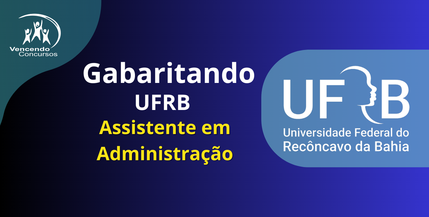 Gabaritando UFRB - Assistente em Administração