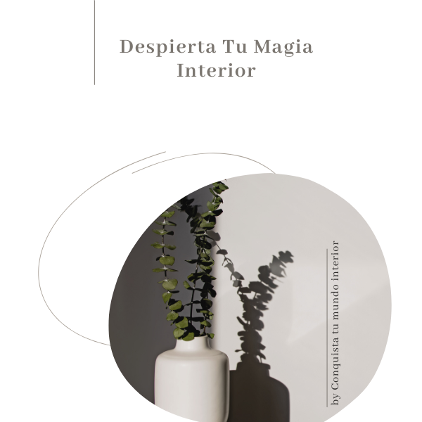 DESPIERTA TU MAGIA INTERIOR - Conquista tu Mundo Interior | Hotmart