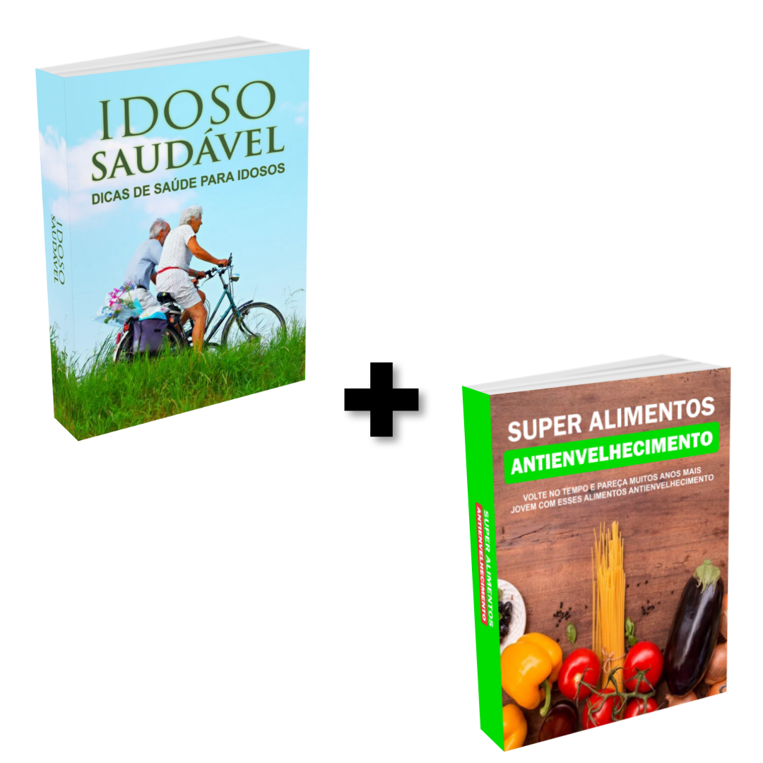 Pacote Idoso saudável + Super alimentos envelhecimento
