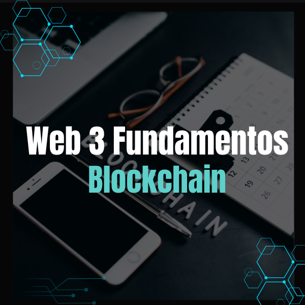 Fundamentos em Web 3 Blockchain - Curso Básico - Priscilla Baeta