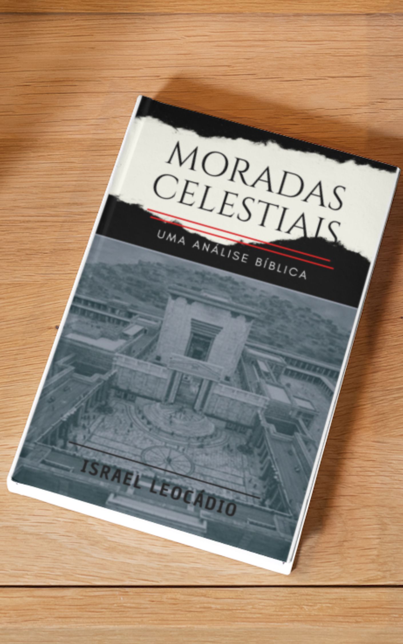 Moradas Celestiais - Israel leocadio da Silva | Hotmart