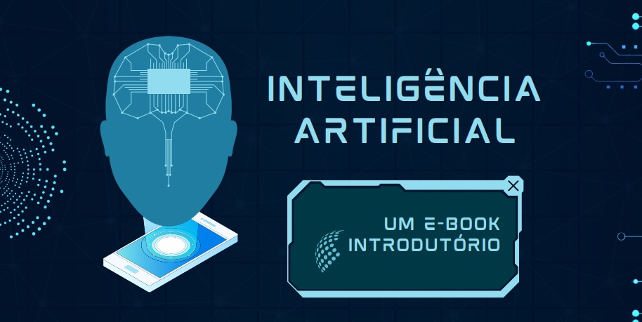 Inteligência Artificial: um eBook introdutório. - Cybelle Andrade