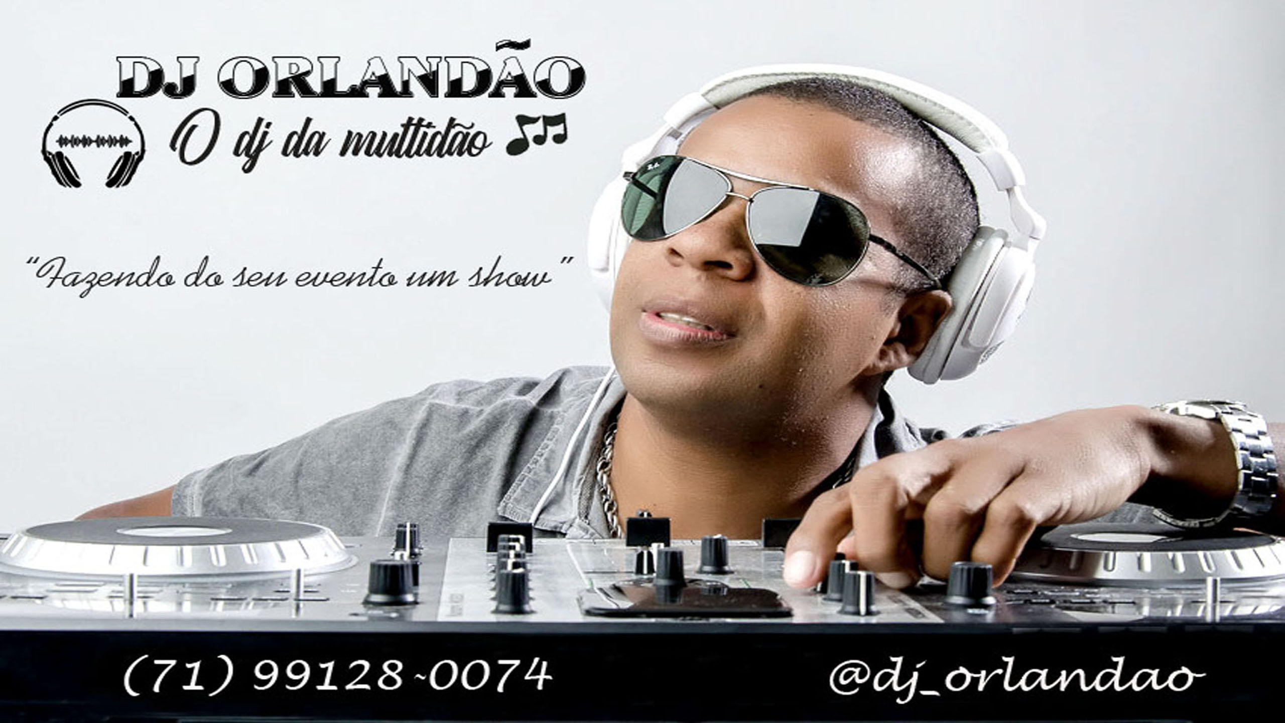 Dj Orlandão o Dj da multidão