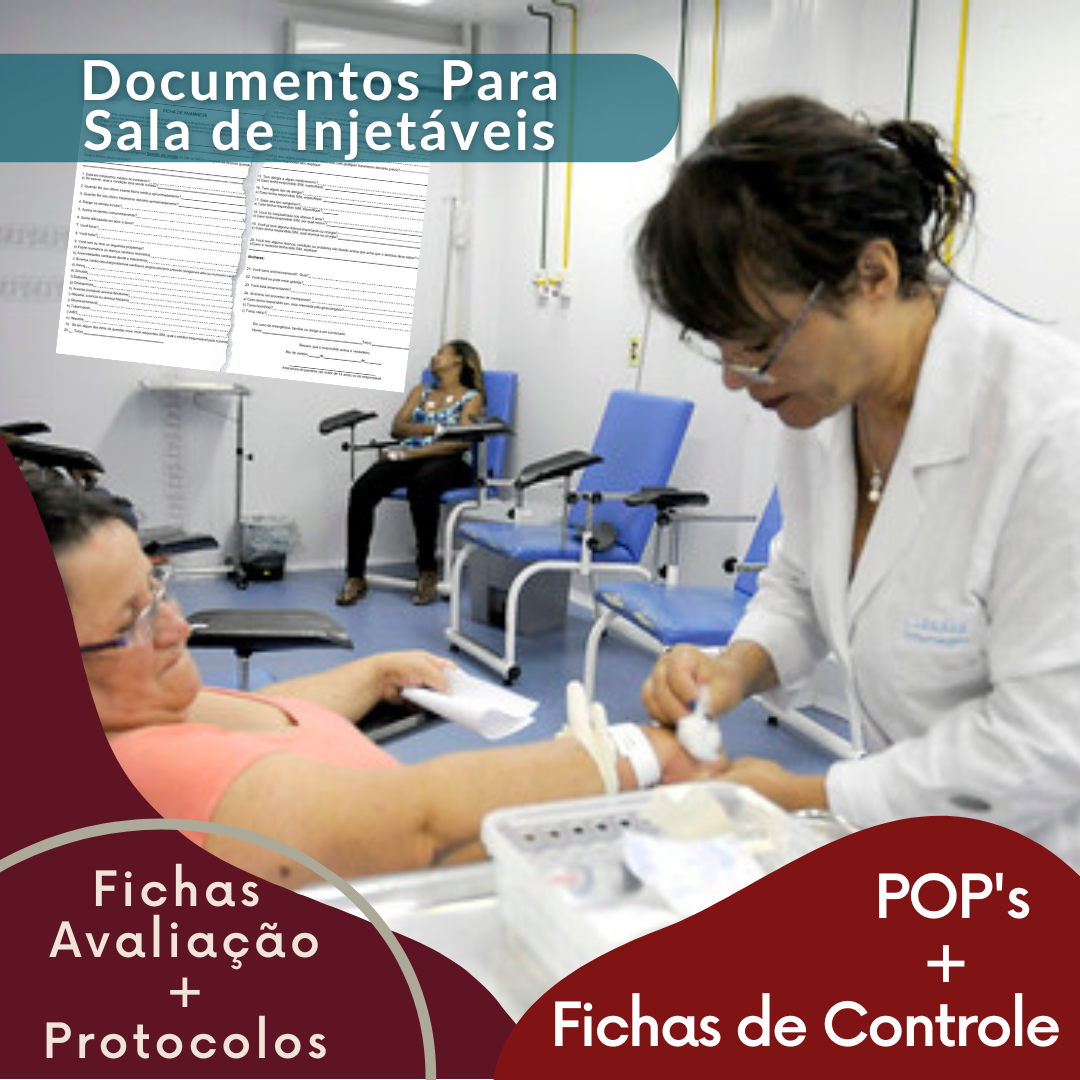 POP'S SALA DE INJETÁVEIS, MANUAL DE BOAS PRÁTICAS, FICHAS DE AVALIA...