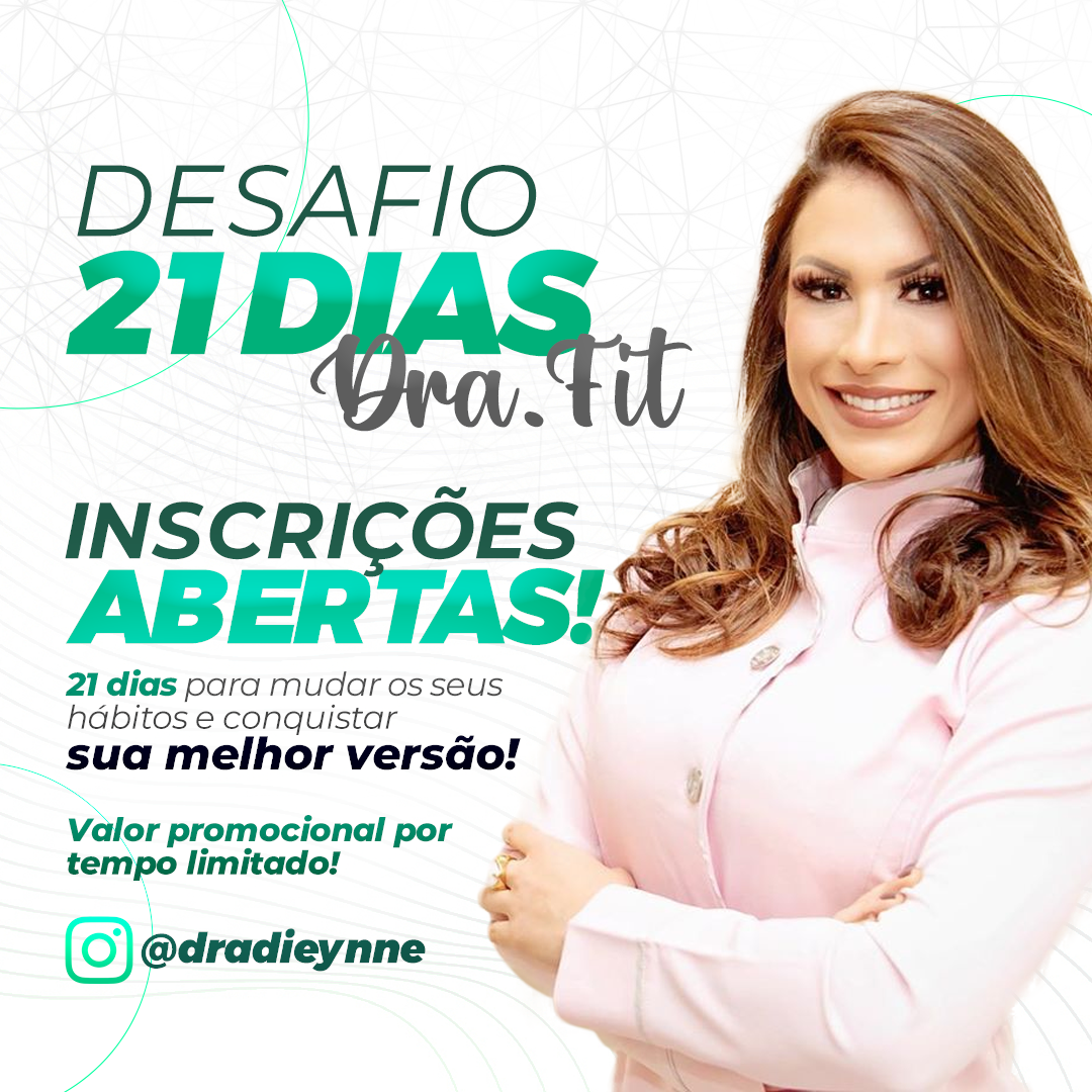 Desafio Dra.Fit 21 dias! - Dieynne Miranda Saugo | Hotmart