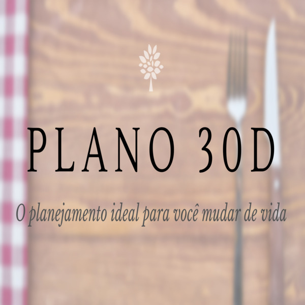 Plano 30D - Melhorando O Mundo | Hotmart