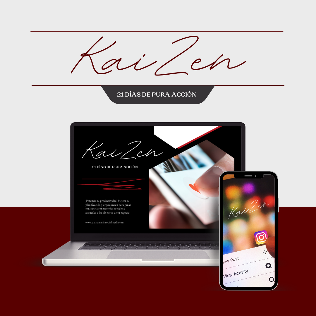 KaiZen 21 Días de Pura Acción - Diana Marín Social Media | Hotmart