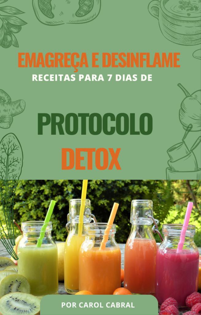 Protocolo Detox 7 dias - Caroline Cabral Ribeiro | Hotmart