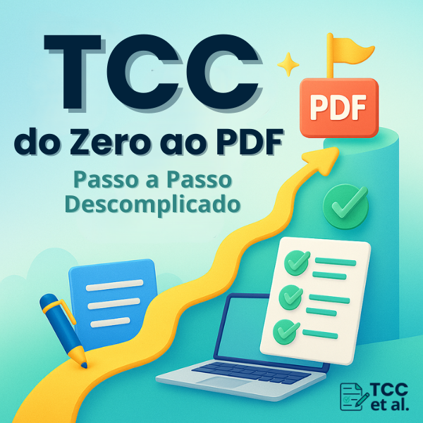 TCC do Zero ao PDF: Passo a Passo Descomplicado - TCC et al. Consul...