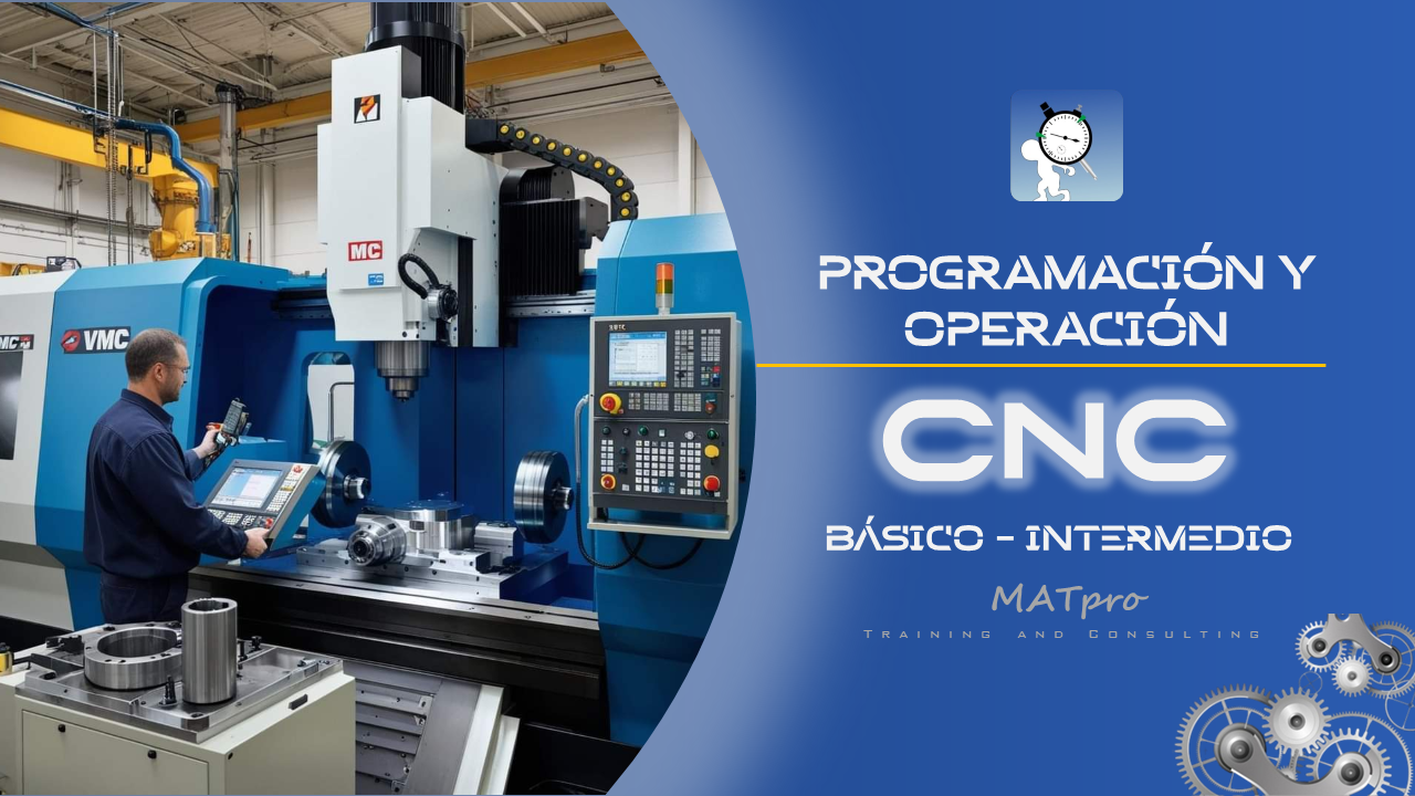 OPERACIÓN y PROGRAMACIÓN CNC