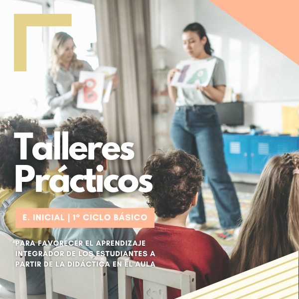 Opción Grupal de Talleres Prácticos para favorecer el Aprendizaje I...