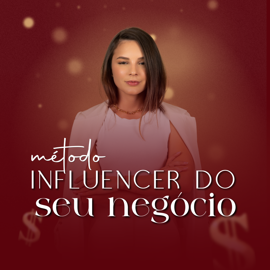 Método Influencer do seu negócio - Julia | Hotmart