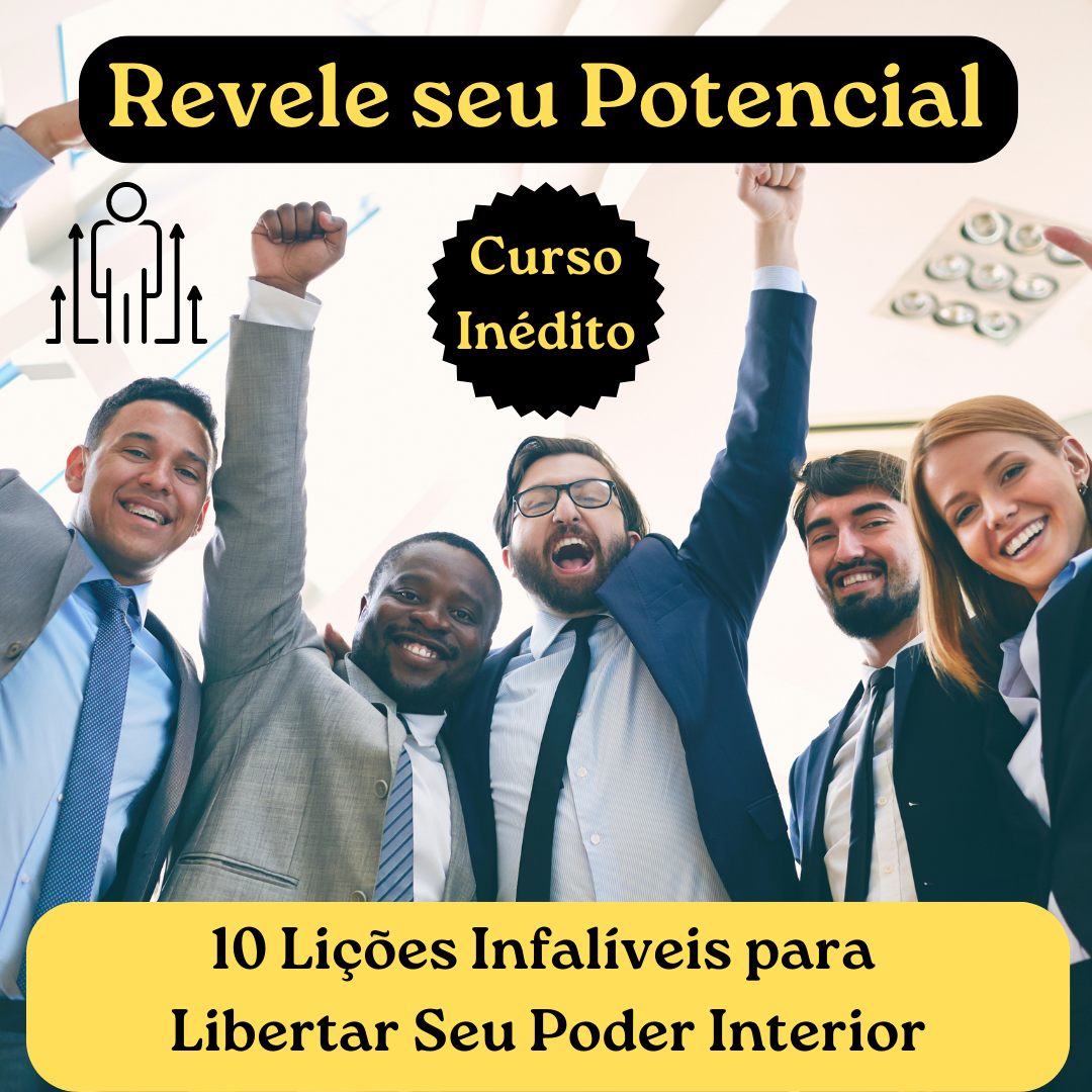 10 Lições Infalíveis para Libertar Seu Poder Interior