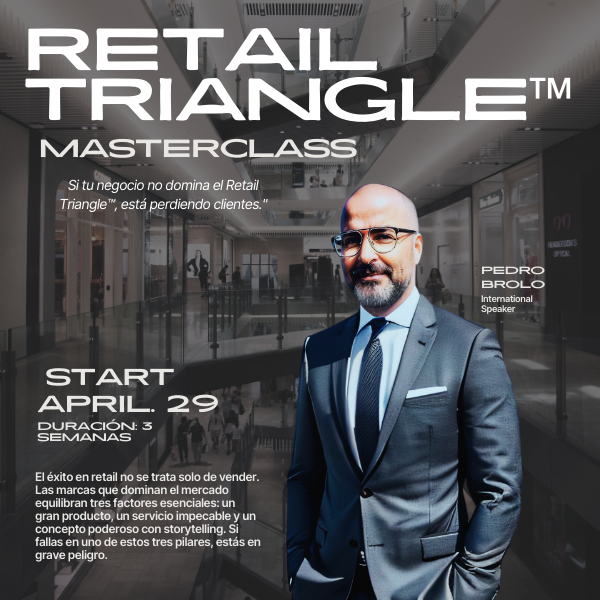 Retail Triangle Masterclass™ – La Fórmula Para Un Retail Exitoso