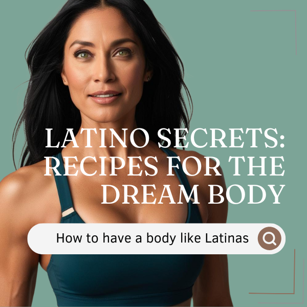 Latin recipes for the body of your dreams - Bazaar for you | Hotmart