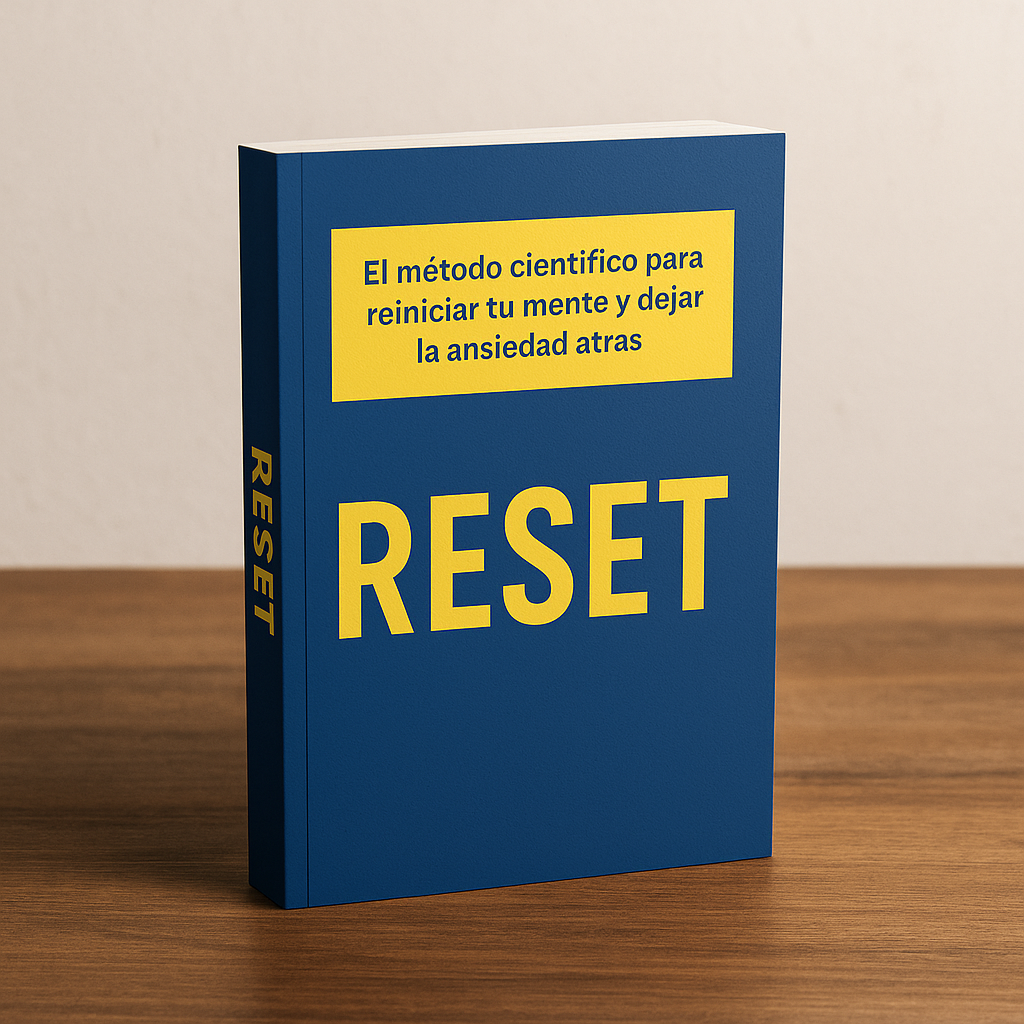 "RESET" EL METODO CIENTÍFICO PARA REINICIAR TU MENTE Y DEJAR LA ANS...