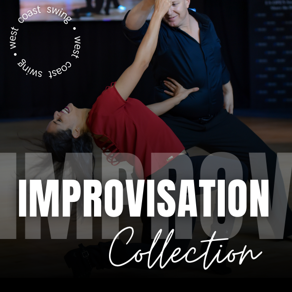 IMPROVISATION Collection - West Coast Swing course for Followers