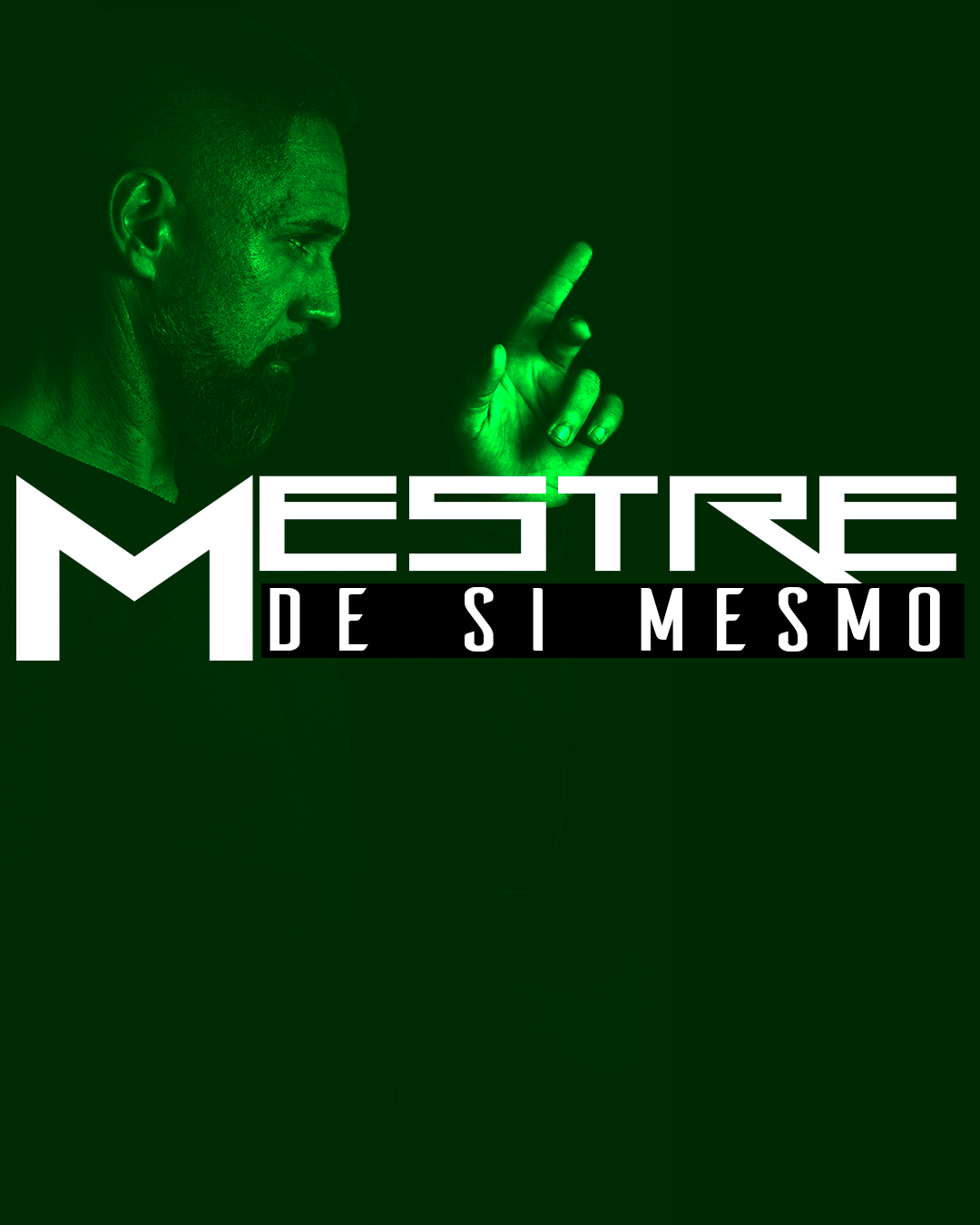 Mestre de si mesmo