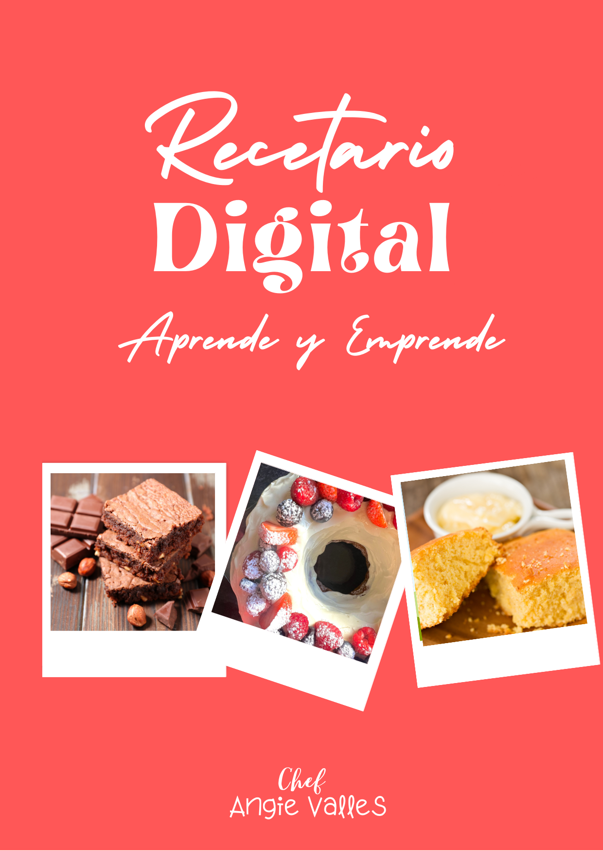 Recetario Digital "APRENDE Y EMPRENDE" - Angie Valles | Hotmart