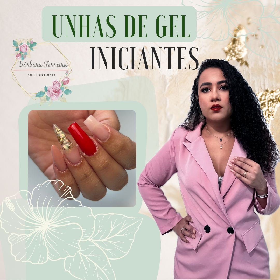 Unhas de Gel para Iniciantes - Método Agility & Perfect Bárbara...