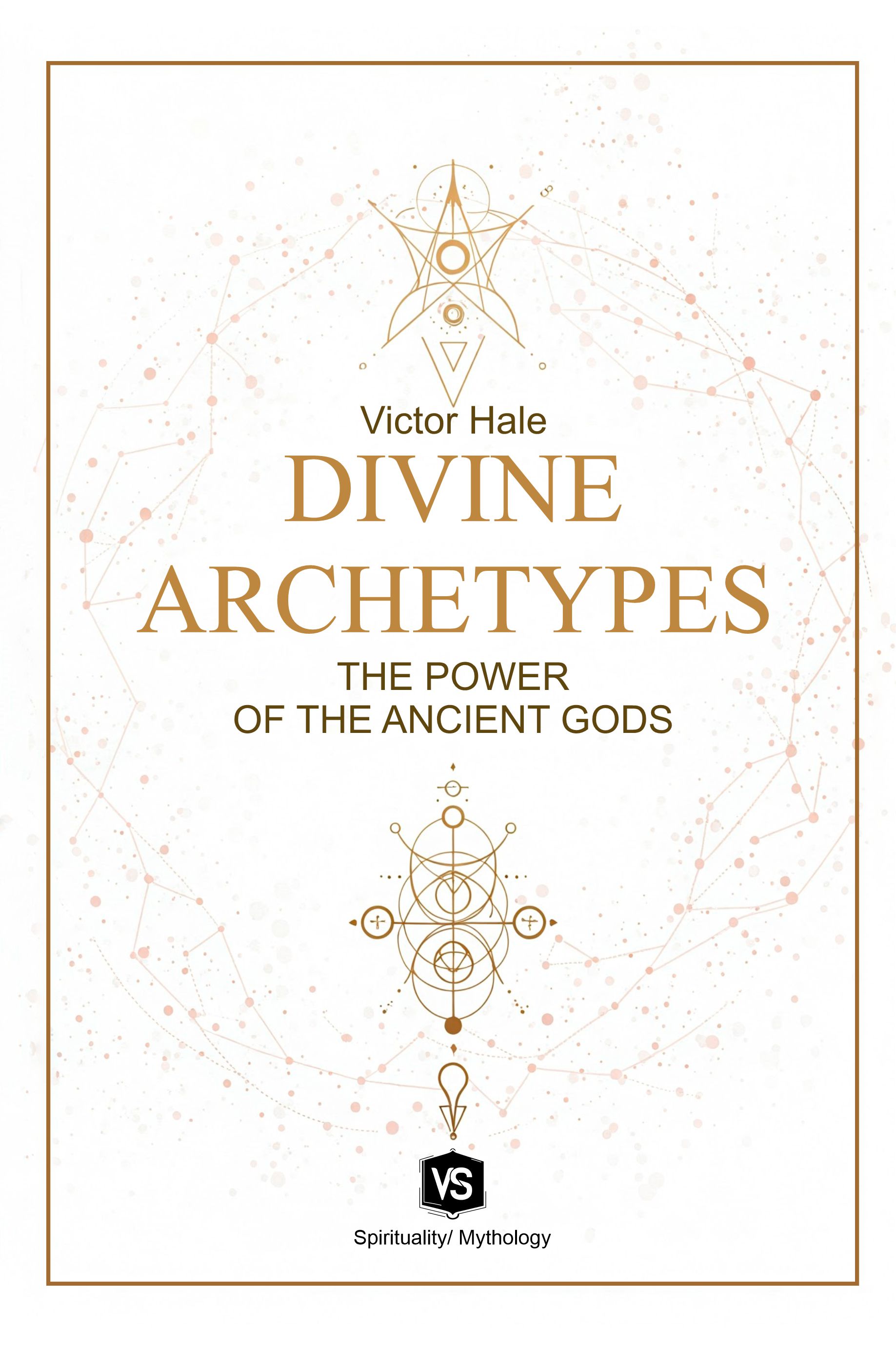 Divine Archetypes – The Power of Ancient Gods - Virgínia Moreira do...