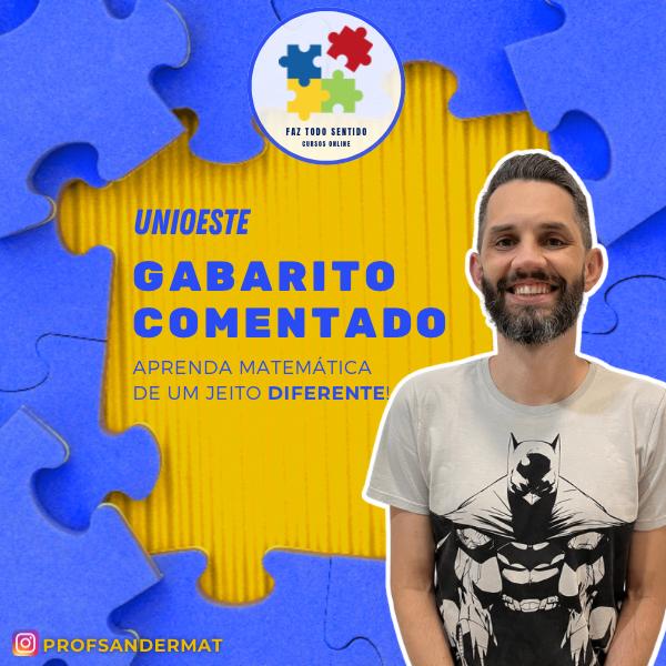 CURSO MATEMÁTICA PARA UNIOESTE - PR (PROF. SANDER)