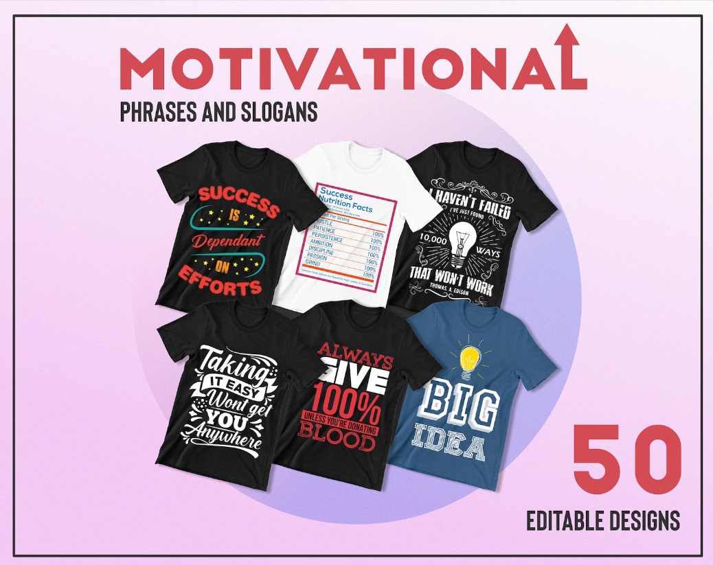 50 Editable Motivational T-Shirt Designs Bundle - Mohammed AHLZINE ...