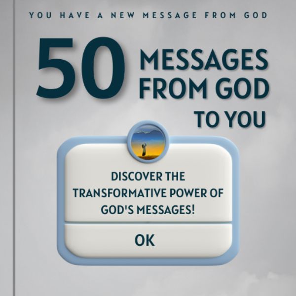 50 Messages from God to You