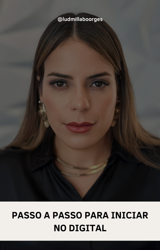 EMPREENDER NO DIGITAL SEM MEDO - LUDMILLA BORGES.