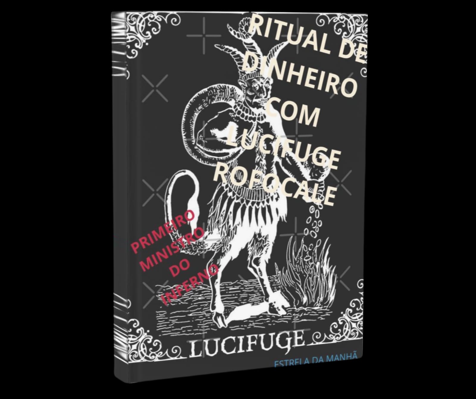 Ritual de Dinheiro com Lucifuge Rofocale - Estrela da manhã | Hotmart