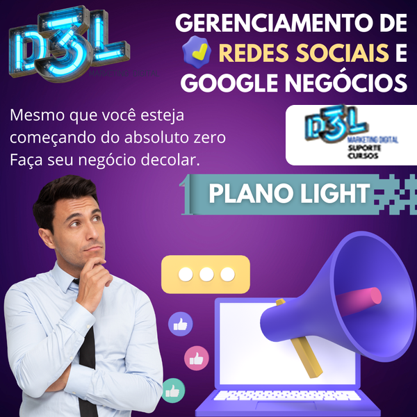 PLANO LIGHT – Marketing Digital + Social Media - 6 MESES D3L MKT DIG