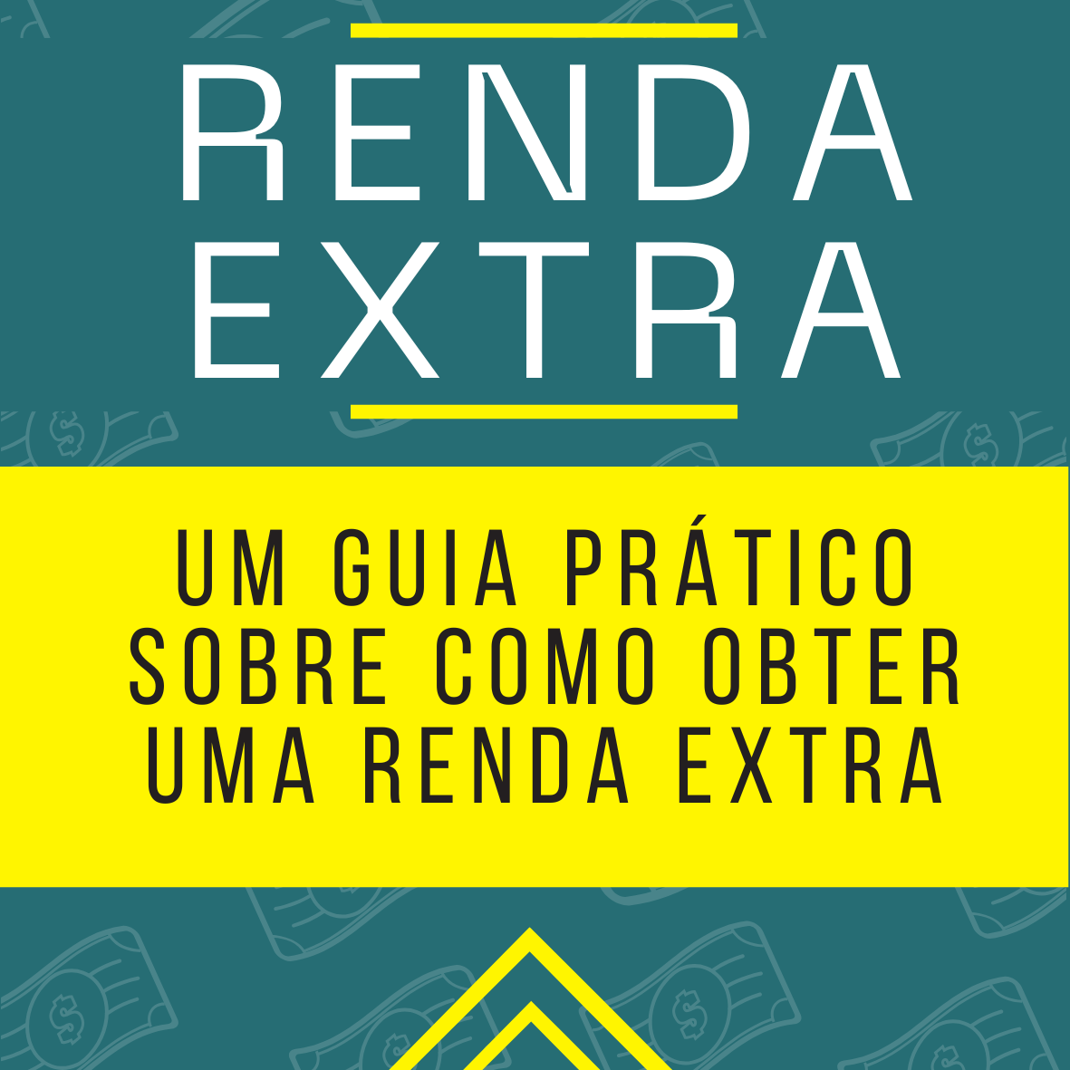 RENDA EXTRA - UM GUIA PRÁTICO