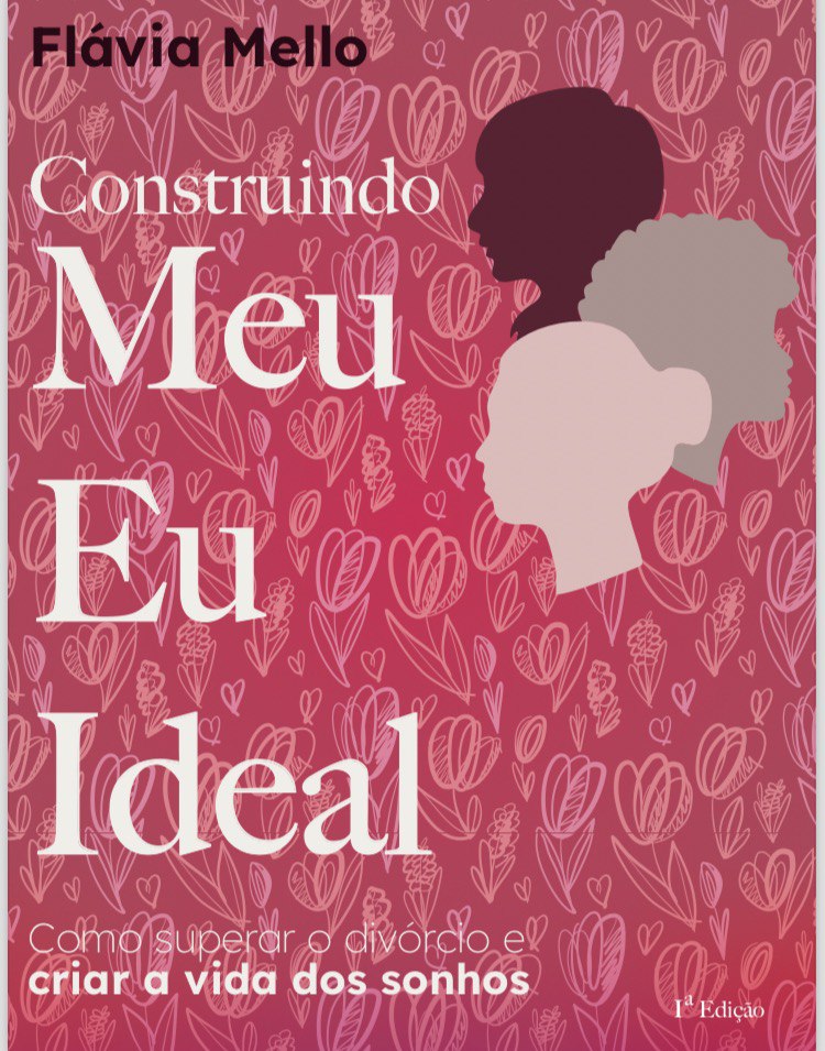 CONSTRUINDO MEU EU IDEAL