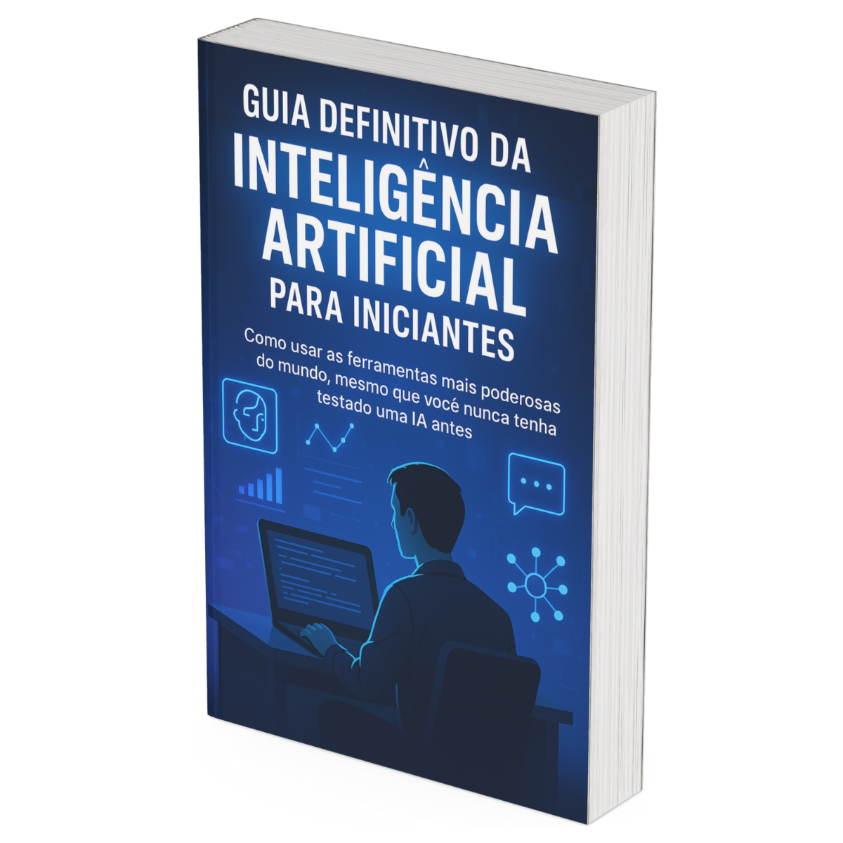 Guia definitivo da Inteligência Artificial Para Iniciantes - Gusta...