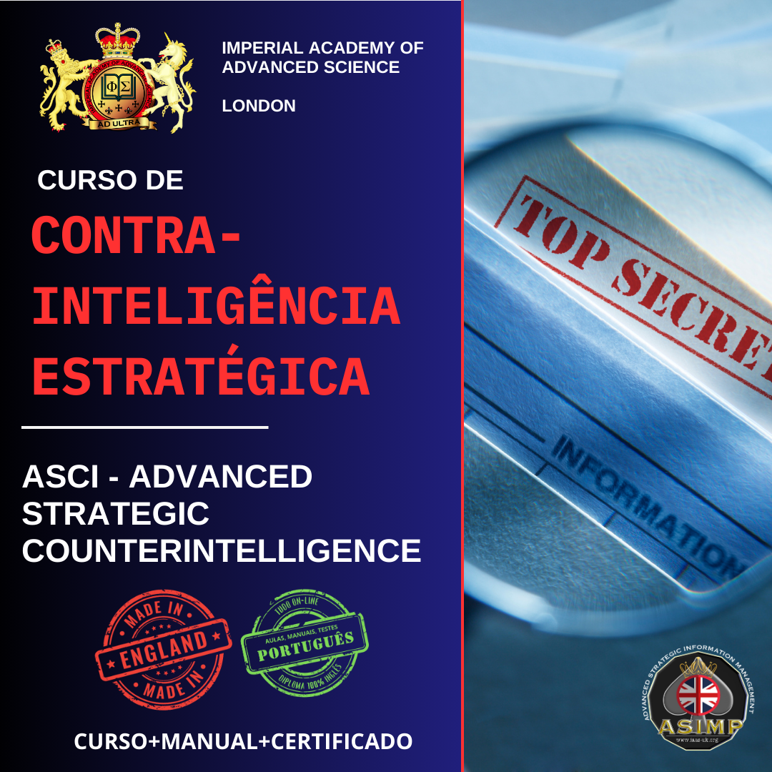 CONTRA-INTELIGÊNCIA ESTRATÉGICA (ASCI - ADVANCED STRATEGIC ...