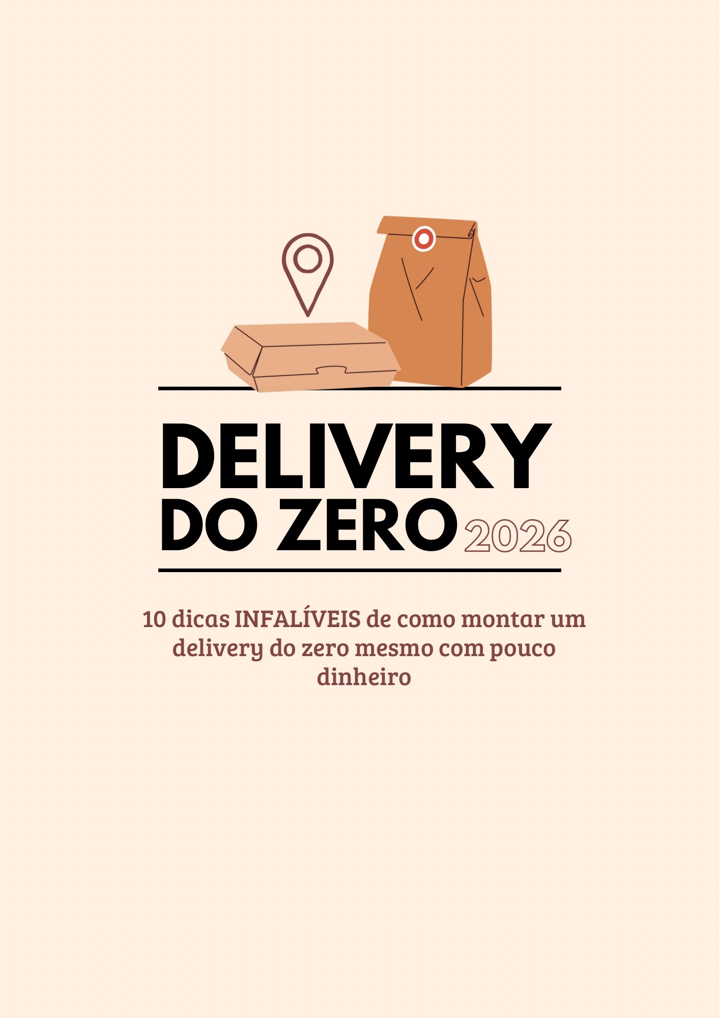 Delivery do zero - 10 dicas de como montar um delivery do zero e co...