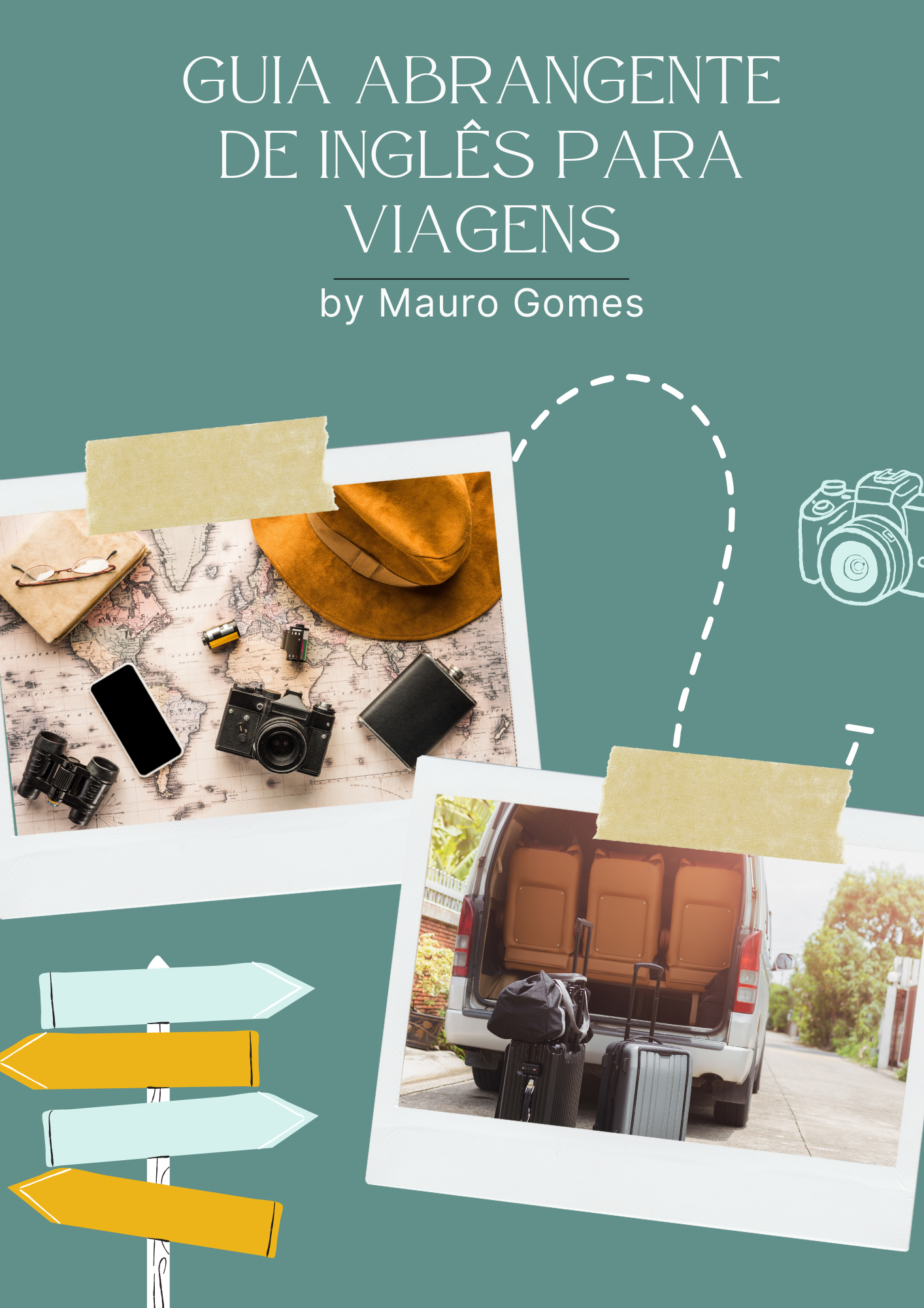 GUIA ABRANGENTE DE INGLÊS PARA VIAGENS - MAURO GOMES | Hotmart