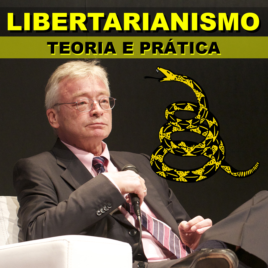 Libertarianismo: Teoria e Prática - Escola Libertária | Hotmart