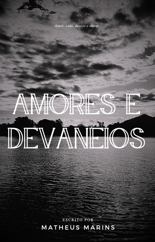 Amores e Devaneios - Matheus Marins | Hotmart