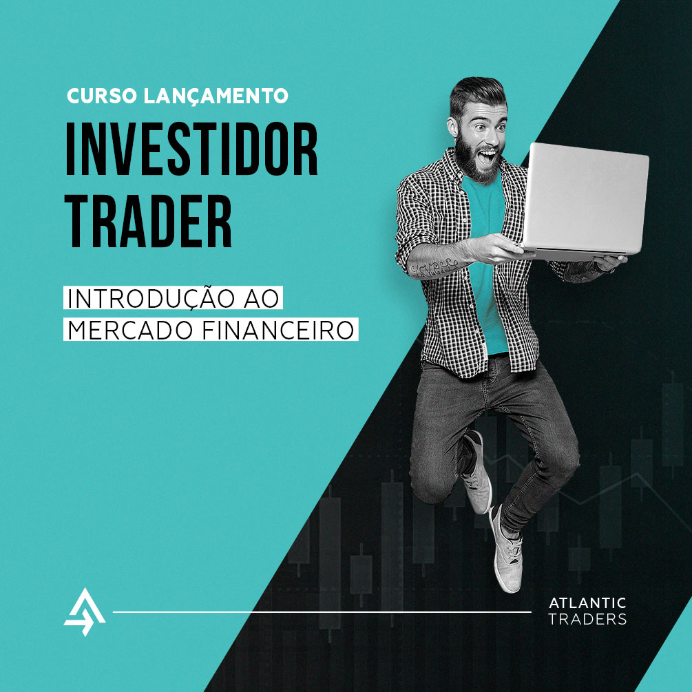 Investidor Trader - Introdução ao Mercado Financeiro