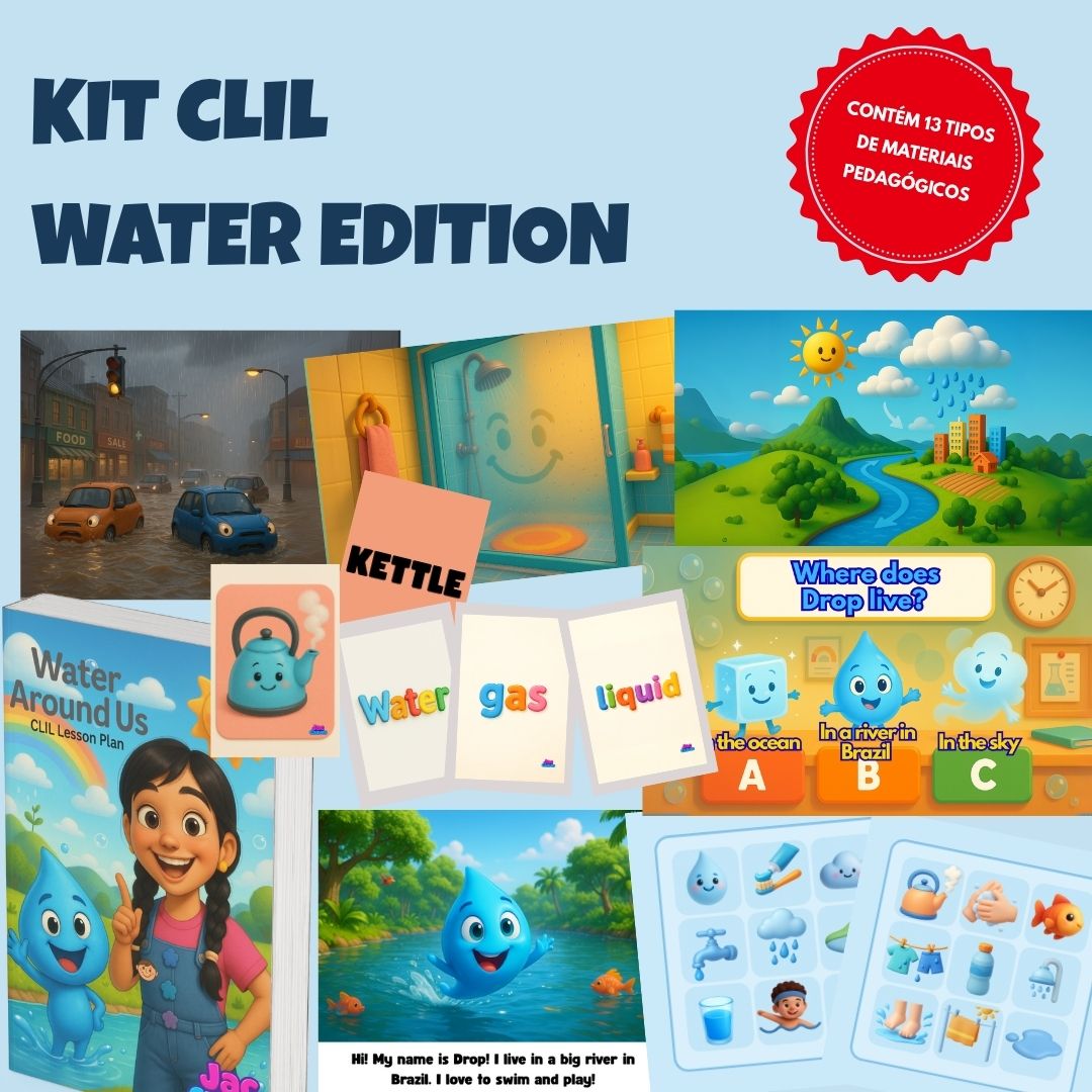 Kit CLIL - Lesson Plan: Water Around Us - Jac Chaves | Hotmart
