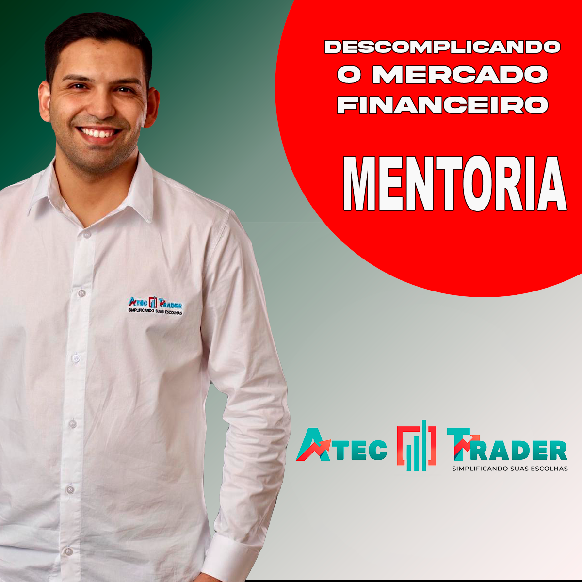 Descomplicando o Mercado Financeiro - MENTORIA