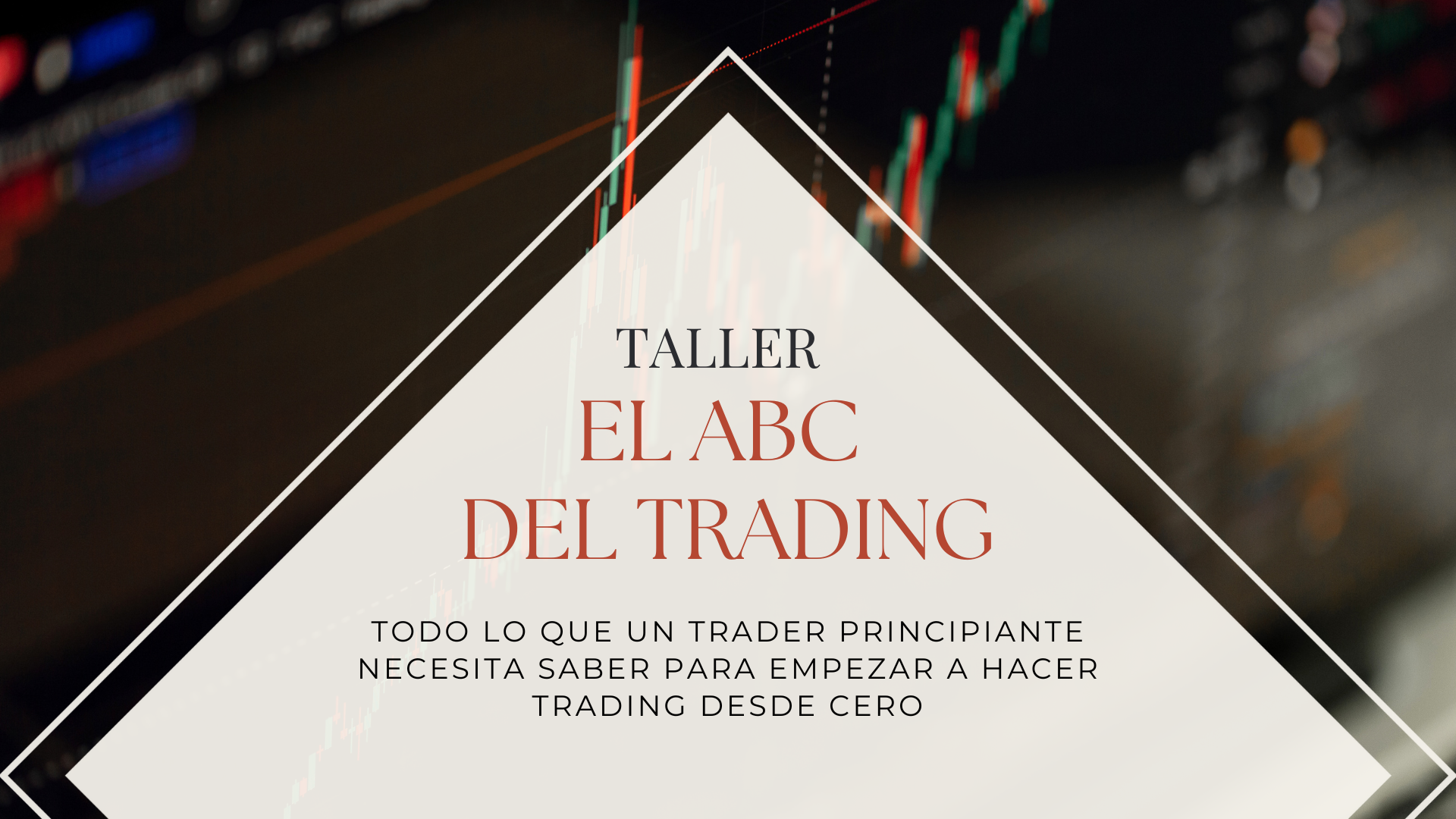 Taller El ABC del Trading (Redes)