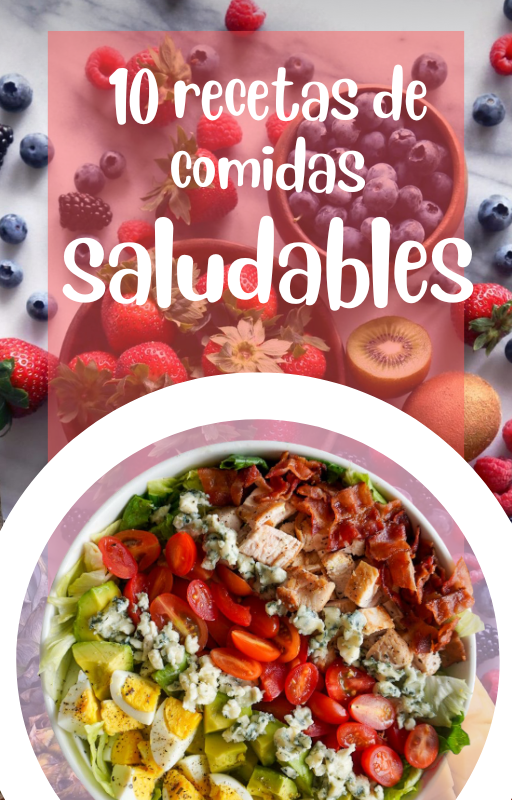 10 recetas de comida saludables