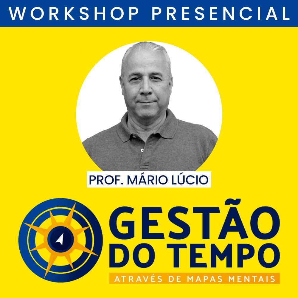 Workshop Presencial Gestão do Tempo através de Mapas Mentais - Asso...